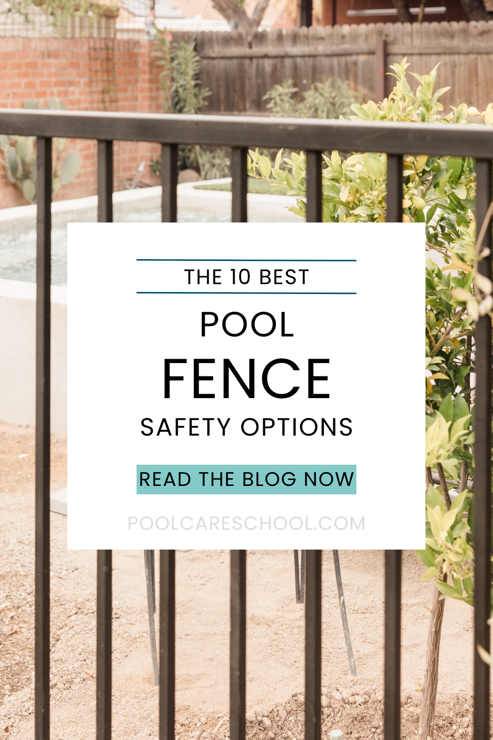 The 10 Best Pool Fence Safety Options - Pool Care School