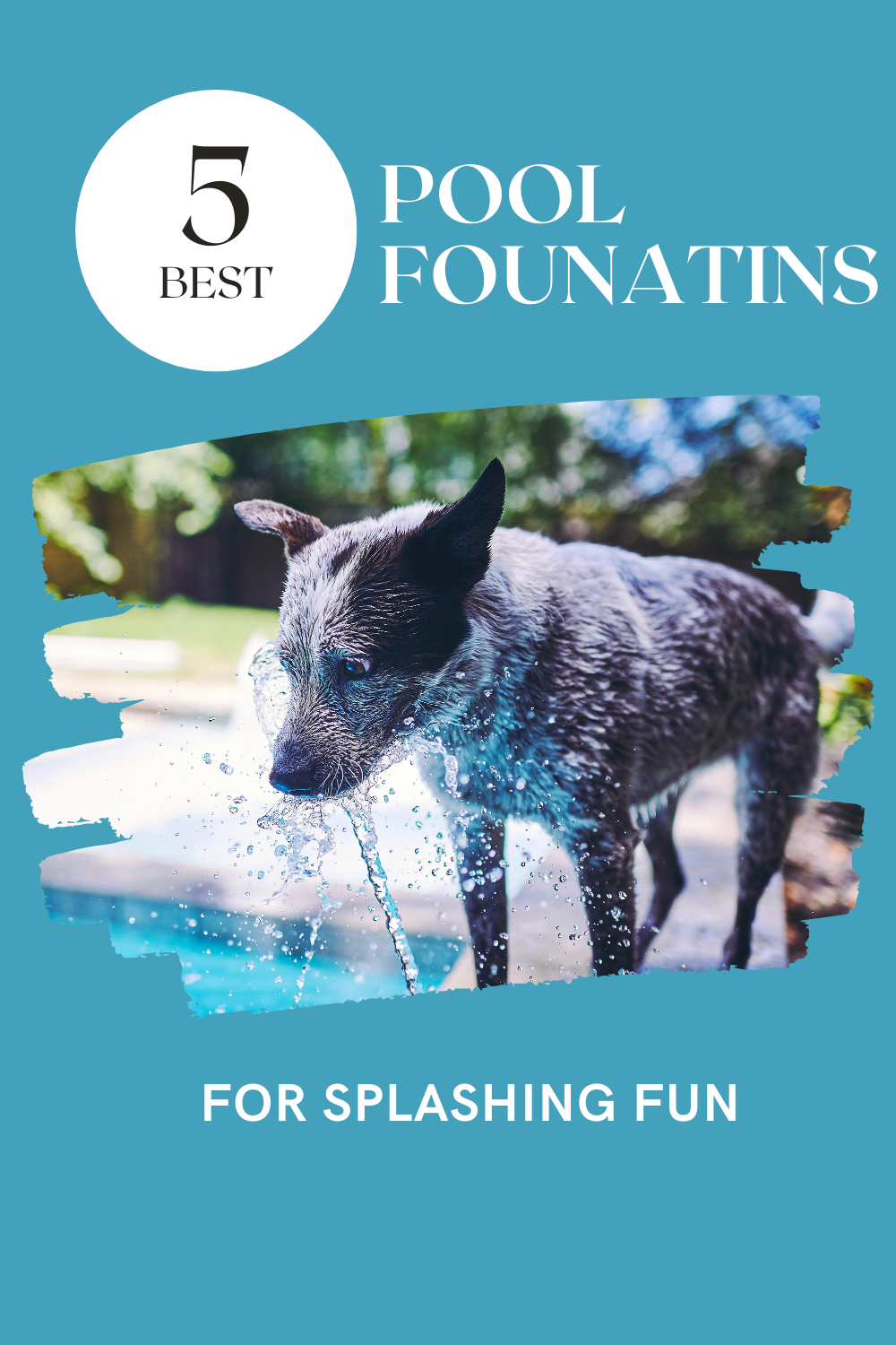 The 5 Best Pool Fountains for Splashing Fun - Pool Care School