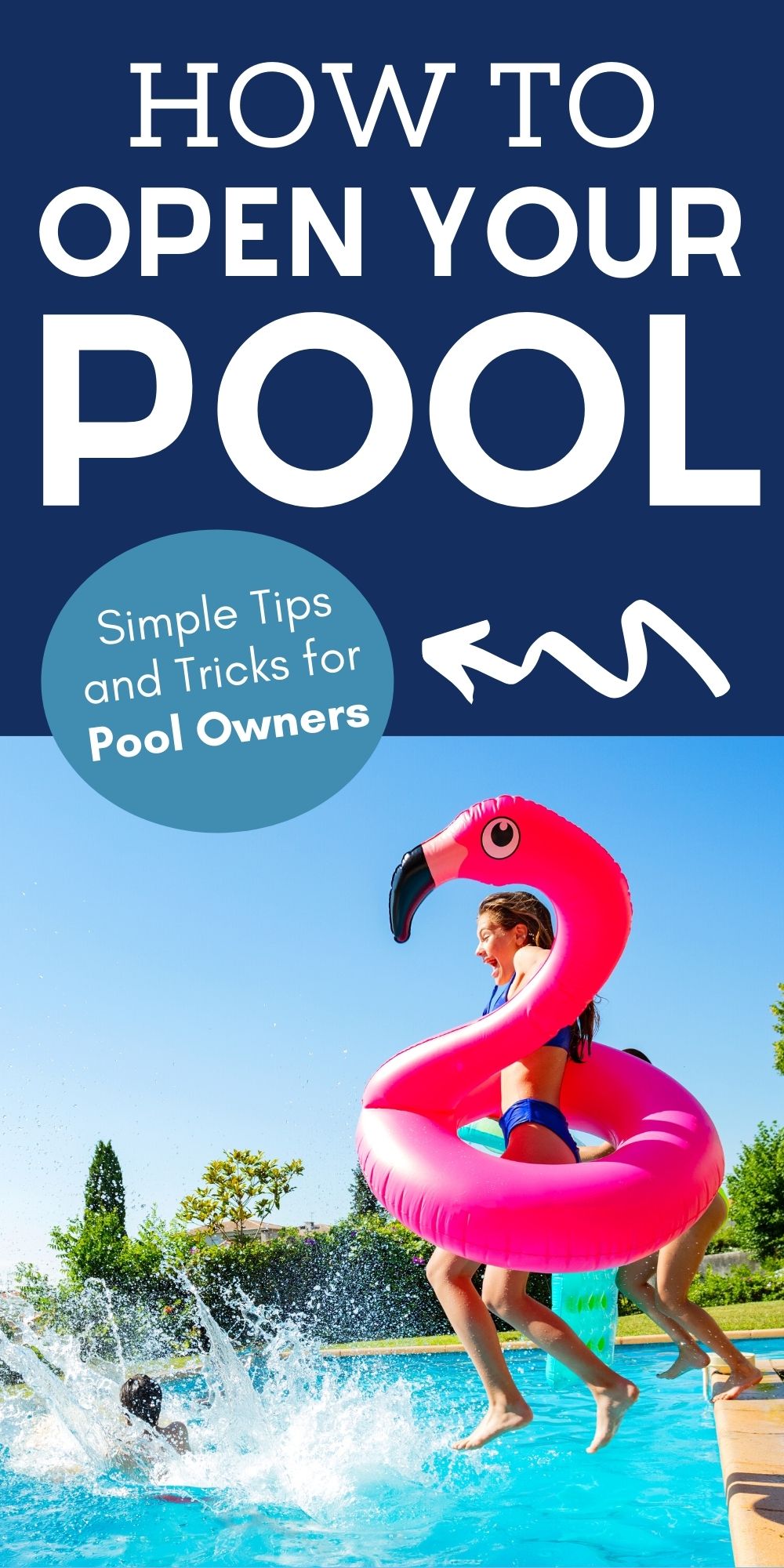 How to Open a Pool: Simple Tips and Tricks for Pool Owners